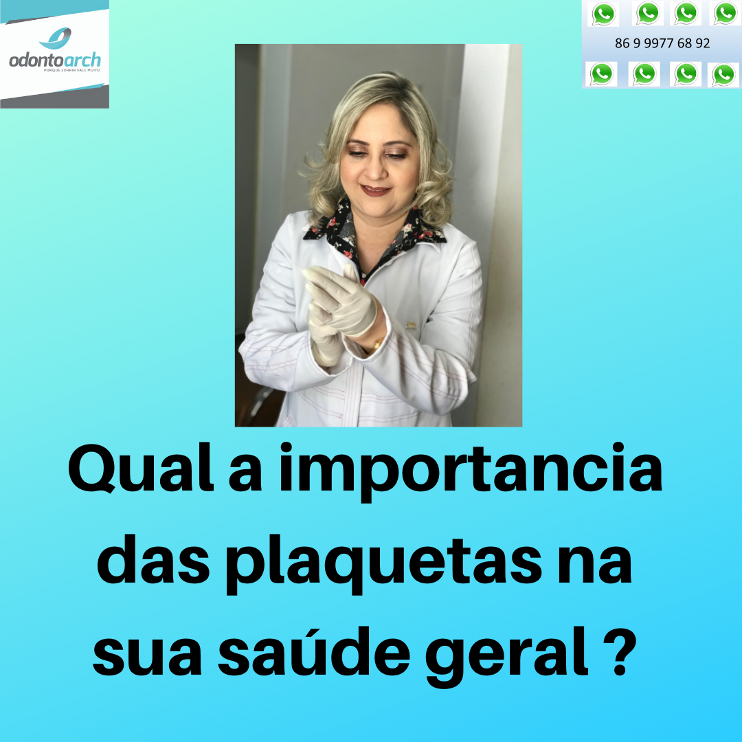 você sabe a importância das plaquetas na sua saúde geral? – OdontoArch